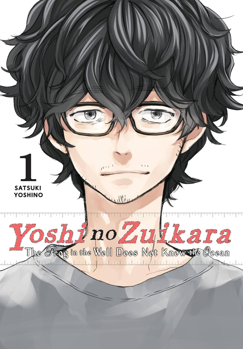 Yoshi no Zuikara The Frog in the Well Does Not Know the Ocean Vol 01 M ...